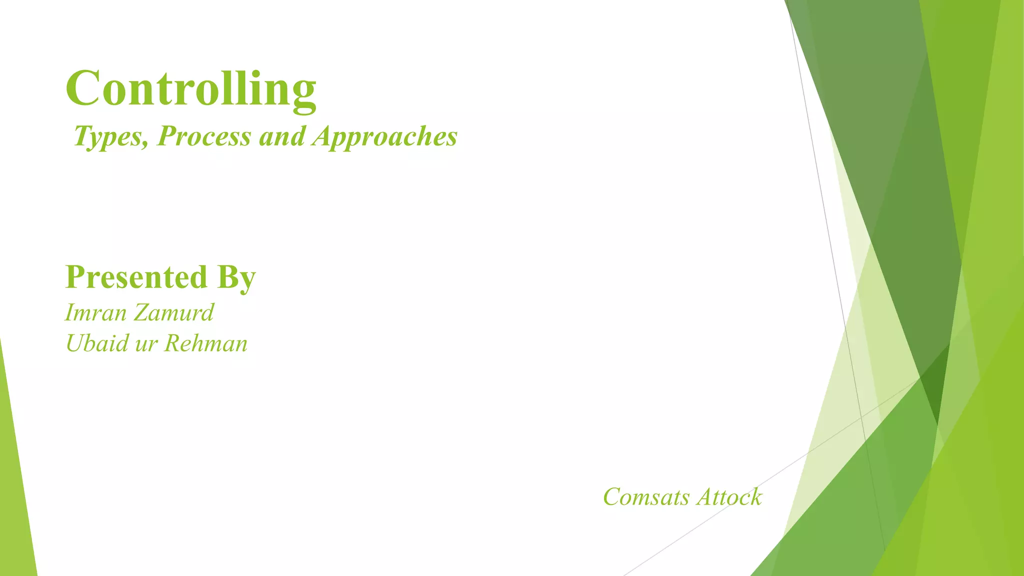 Controlling process, types, approaches | PPTX