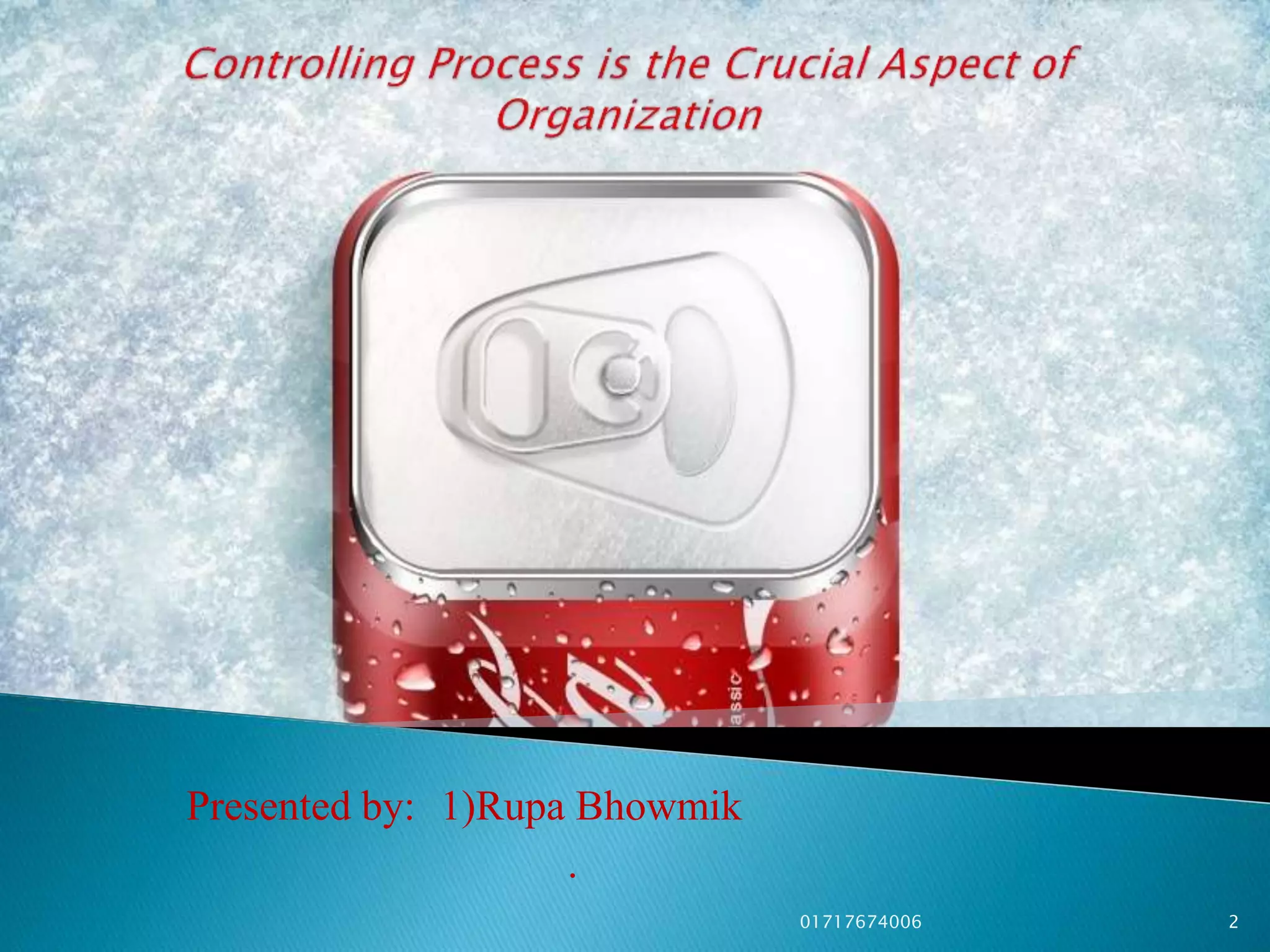 Controlling process of coca cola company | PPTX