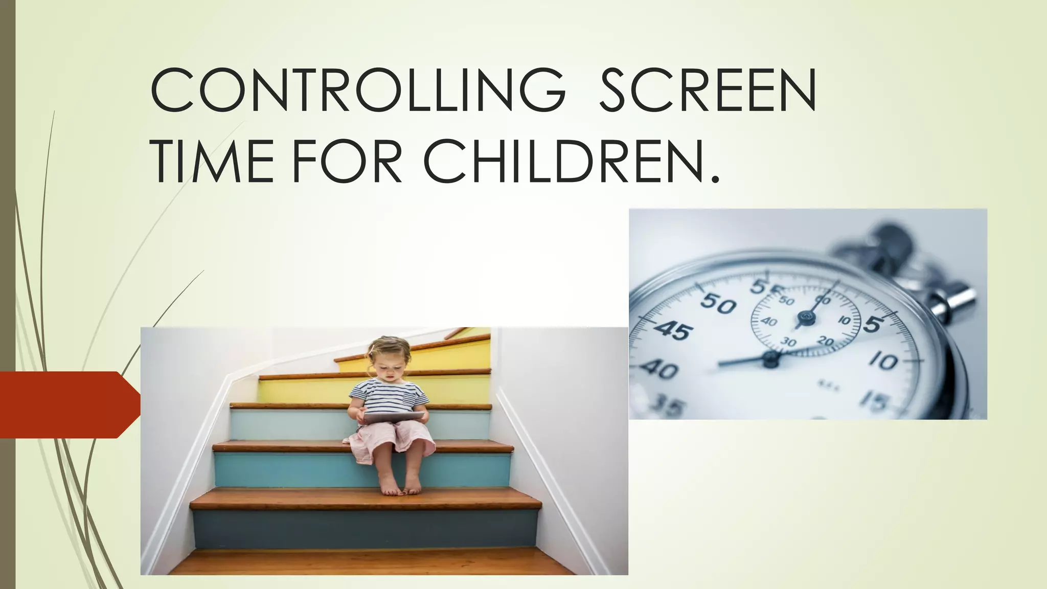 Controlling Screen Time .pptx