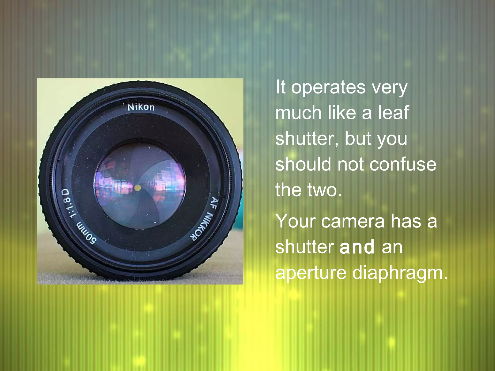 Controlling Your Camera: Apertures | PPT | Photography | Arts and Crafts