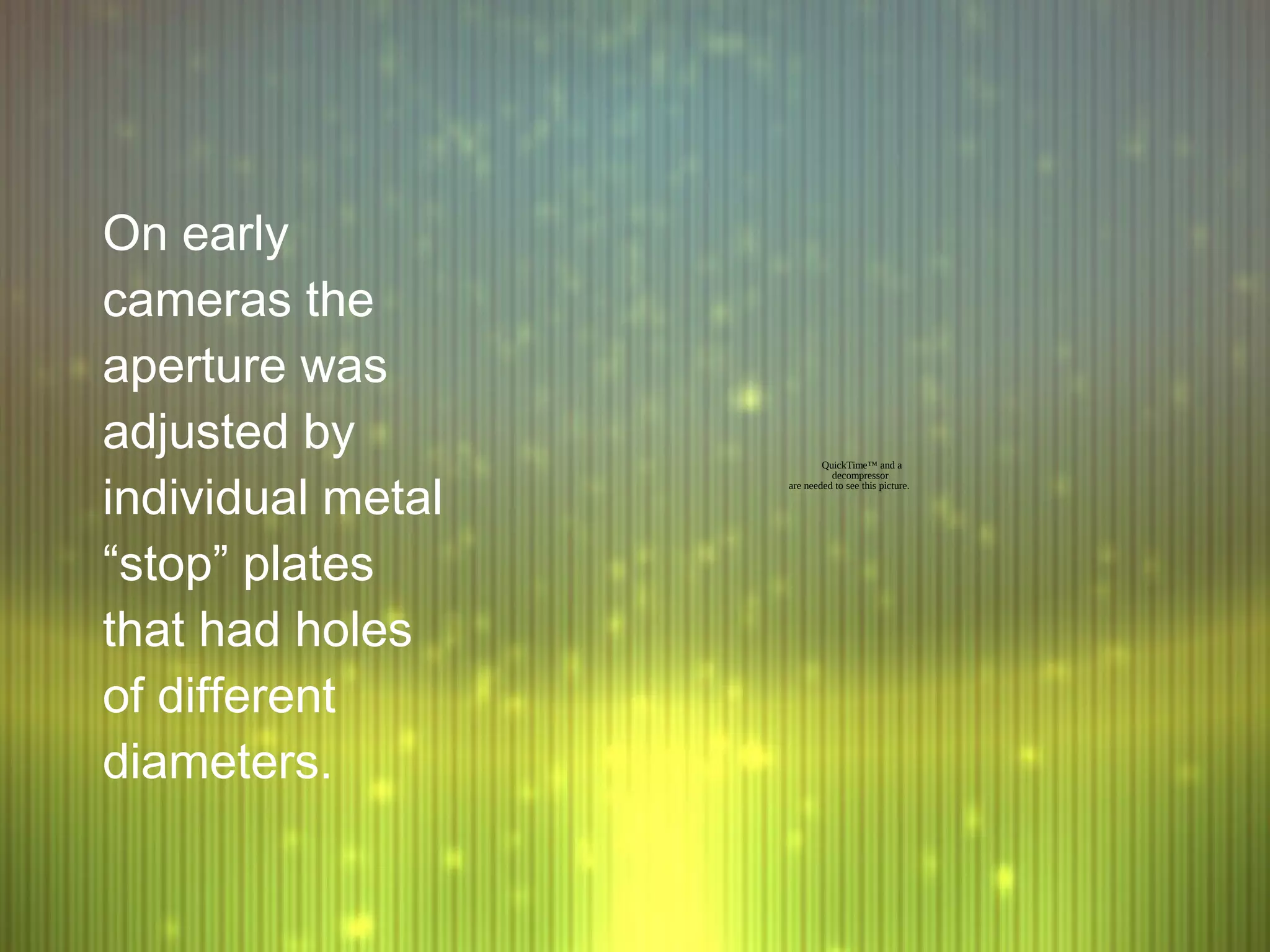 Controlling Your Camera: Apertures | PPT | Photography | Arts and Crafts