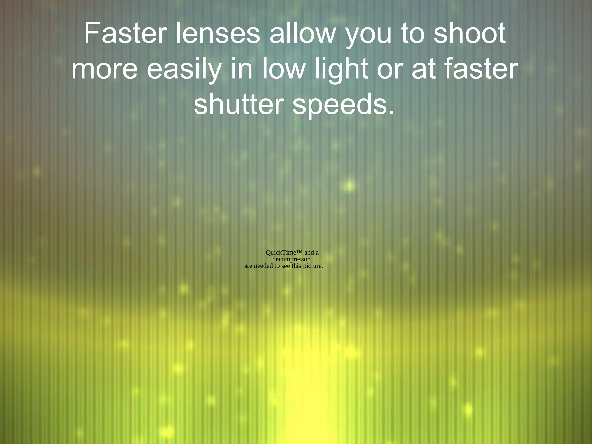 Controlling Your Camera: Apertures | PPT | Photography | Arts and Crafts