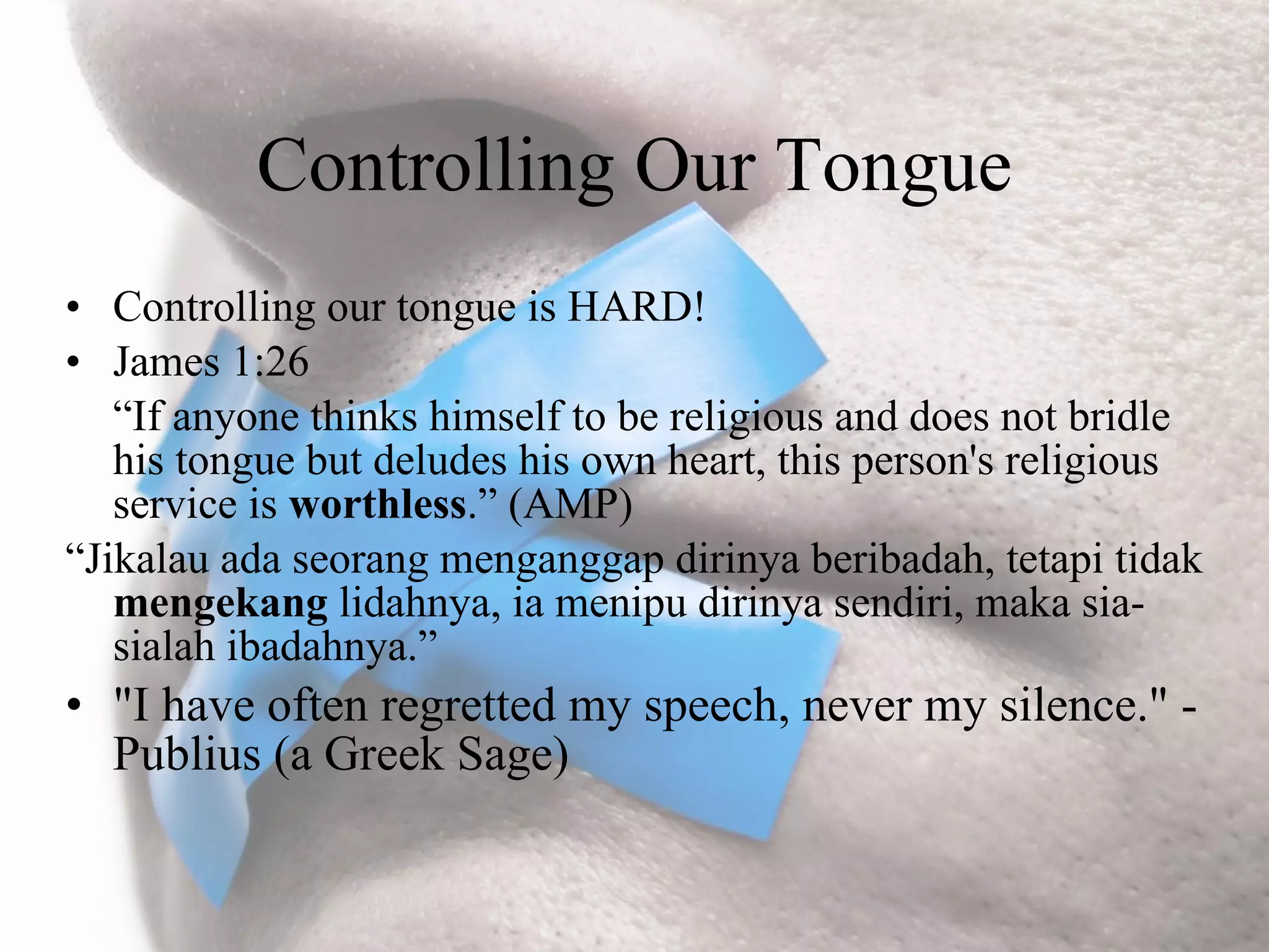 Controlling Your Tongue | PPT