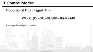Process Control Presentation on control modes, Proportional, Integral ...