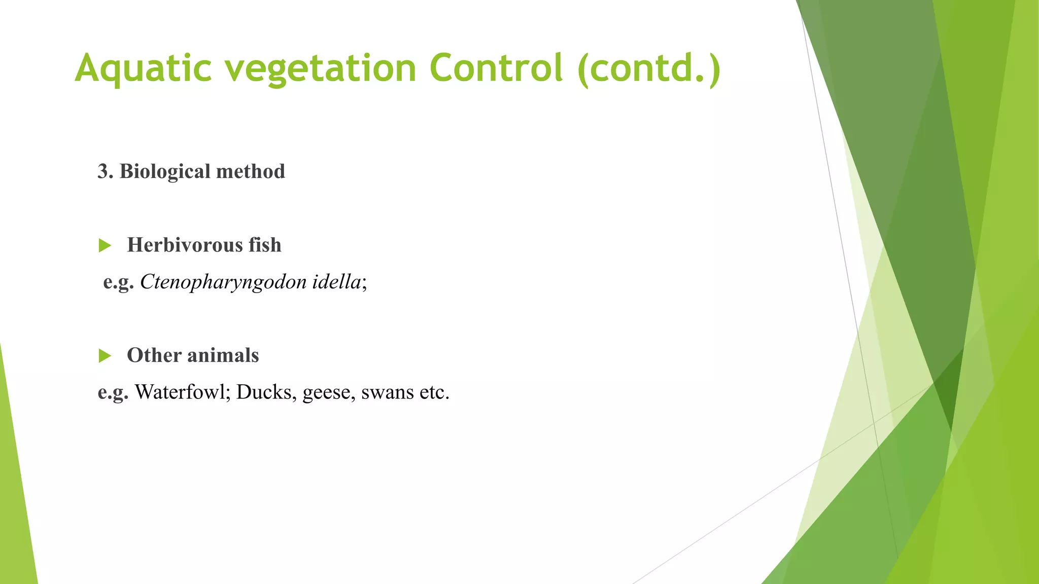 Control of aquatic weed ,predators, weed fish, pest in aquaculture | PPTX