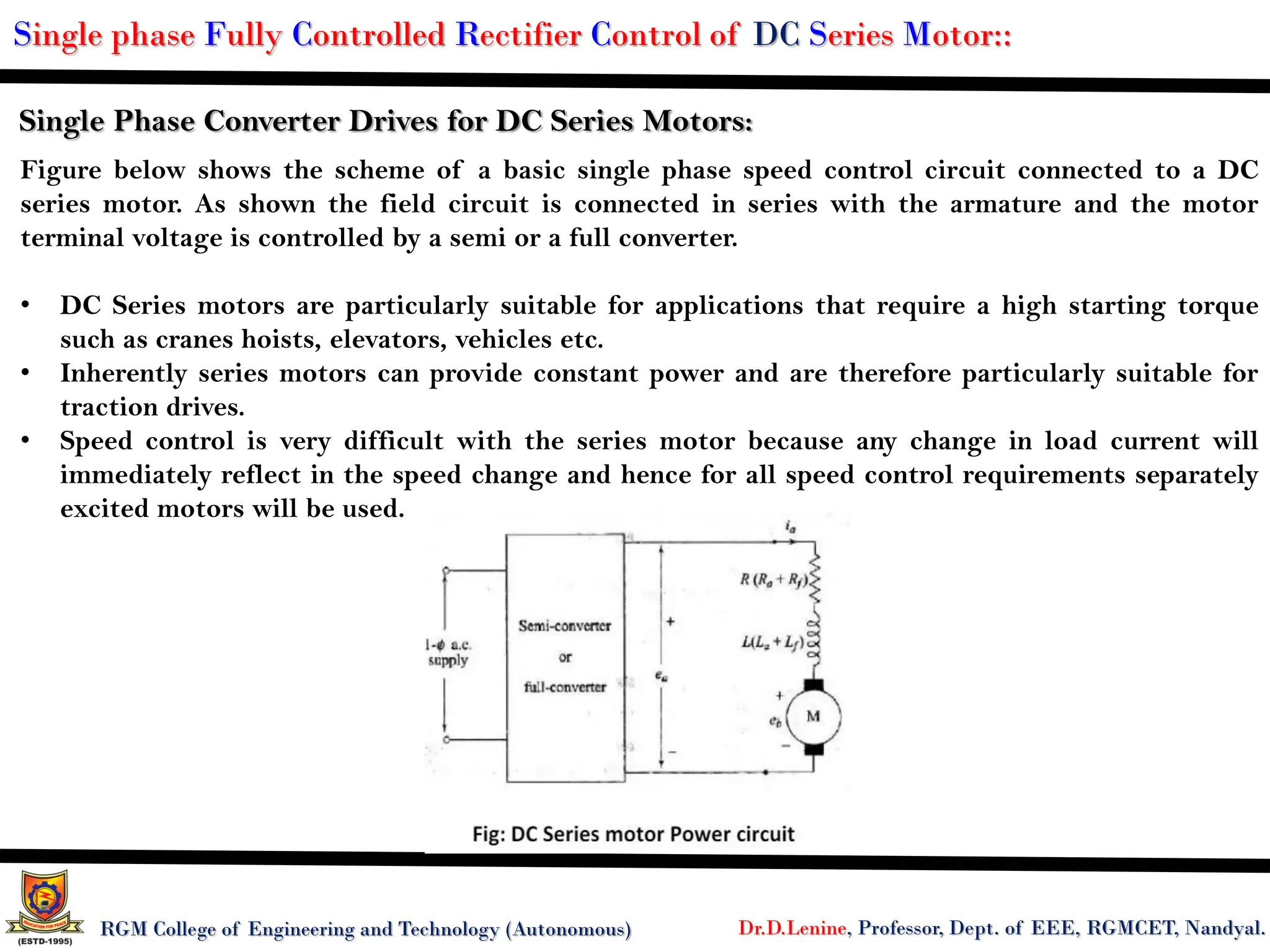 Control of DC Motors by Single Phase Converters and Three Phase ...