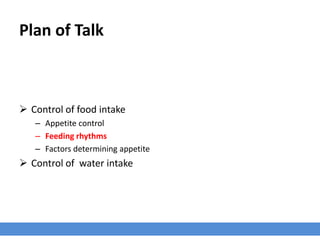 Control of feed and water intake in poultry | PPT