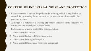 Control of industrial noise and protection | PPTX