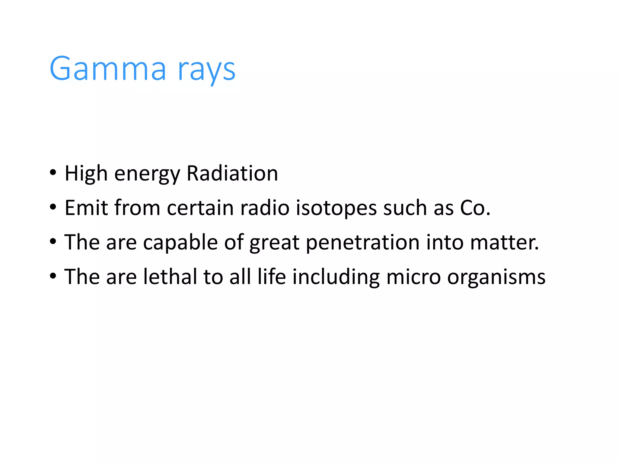 Control of micro organisms by radiations. | PPTX