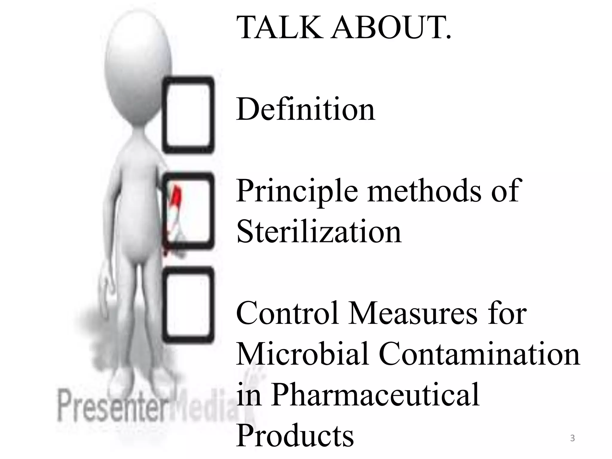 Control of microbial contamination in sterile and non sterile products ...