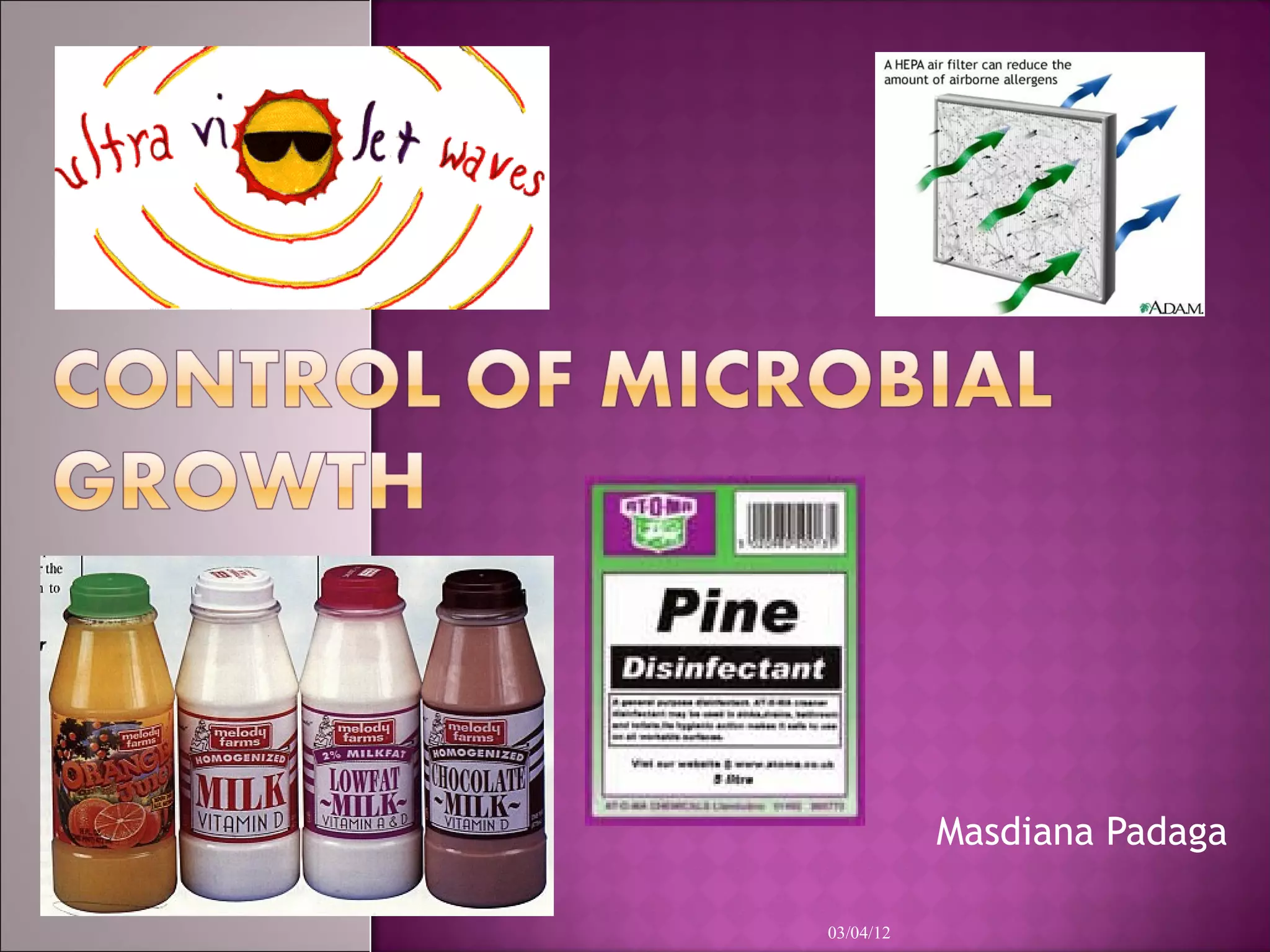 Control of microbial growth week7 | PPT