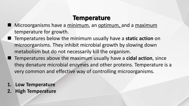 Control of microorganisms by using temperature | PPTX