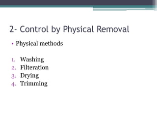 Control of microorganisms in foods | PPTX