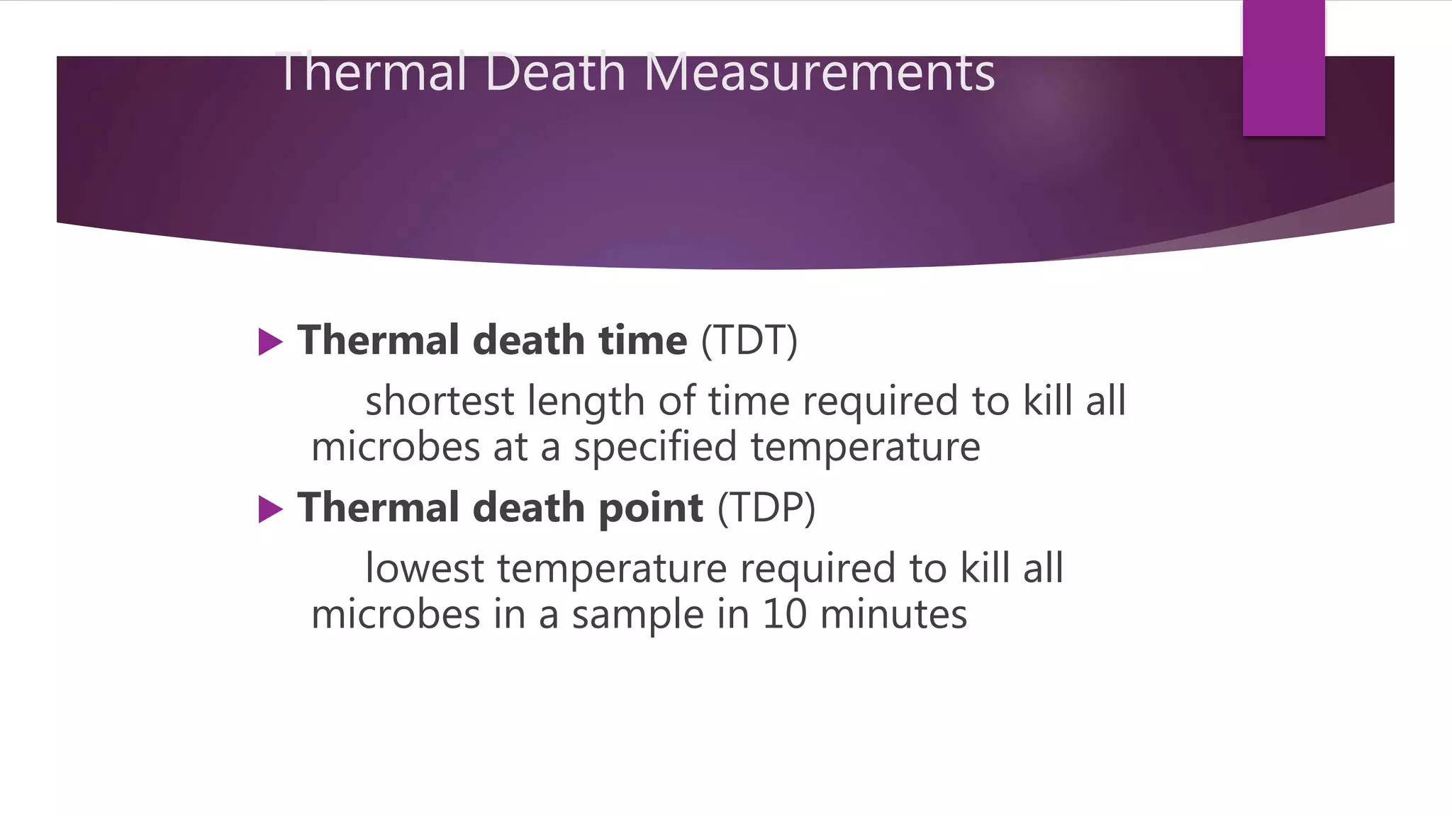 Control of microrganisms - Food Microbiology - Food Processing | PPTX
