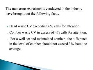 Control of waste in comber | PPTX