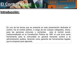 Control organizacional - Control politico - Control social - Control ...
