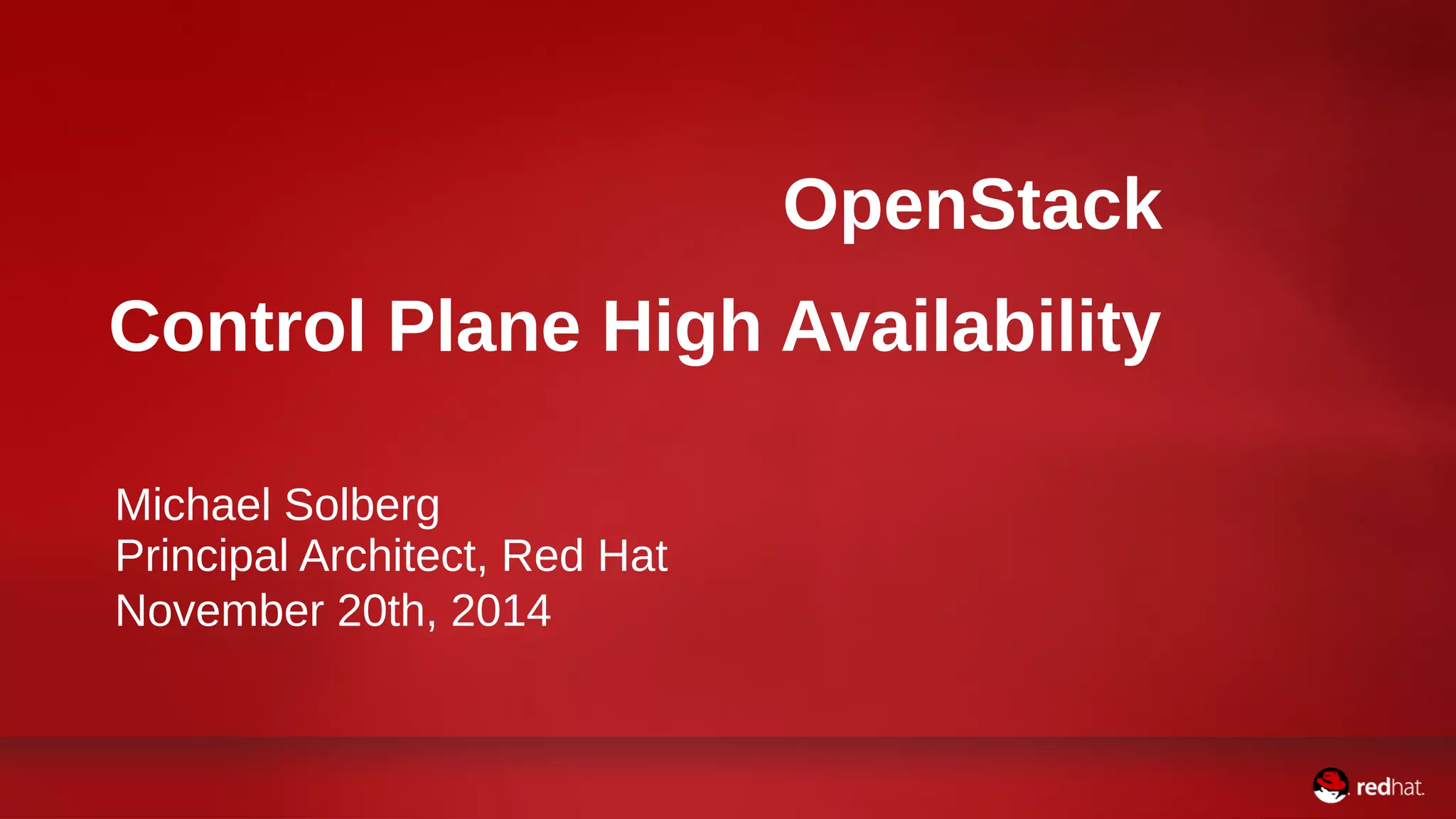 OpenStack Control Plane High Availability | PDF