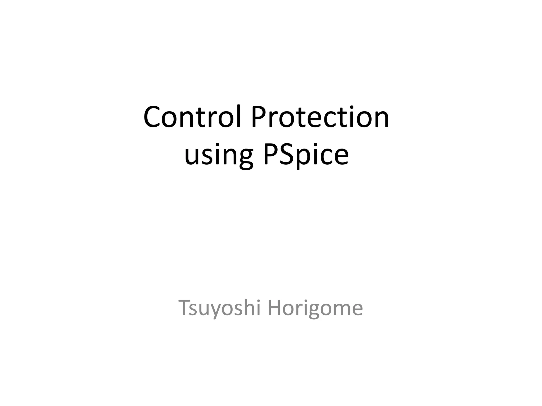 Control Protection using PSpice | PPT