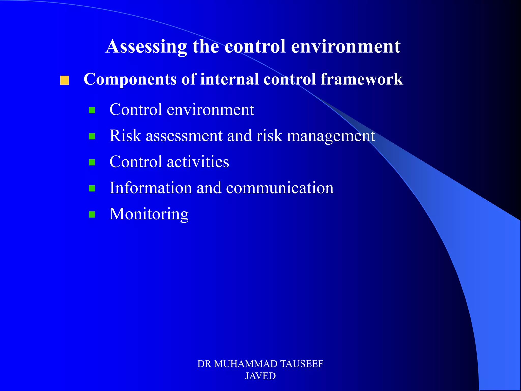 Control risk dr muhammad tauseef javed | PPSX
