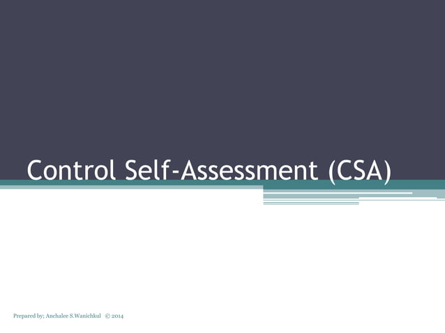 Control self assessment (csa) | PPTX