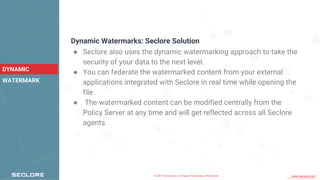 Control Sensitive Data Leakage with Seclore’s Dynamic Watermarking.pptx