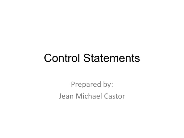 Control statements in Java | PPTX | Programming Languages | Computing