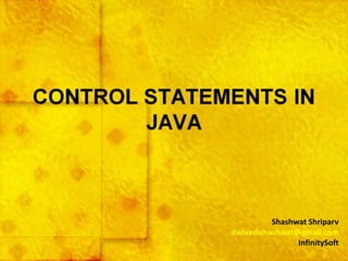 Control statements in java | PPTX