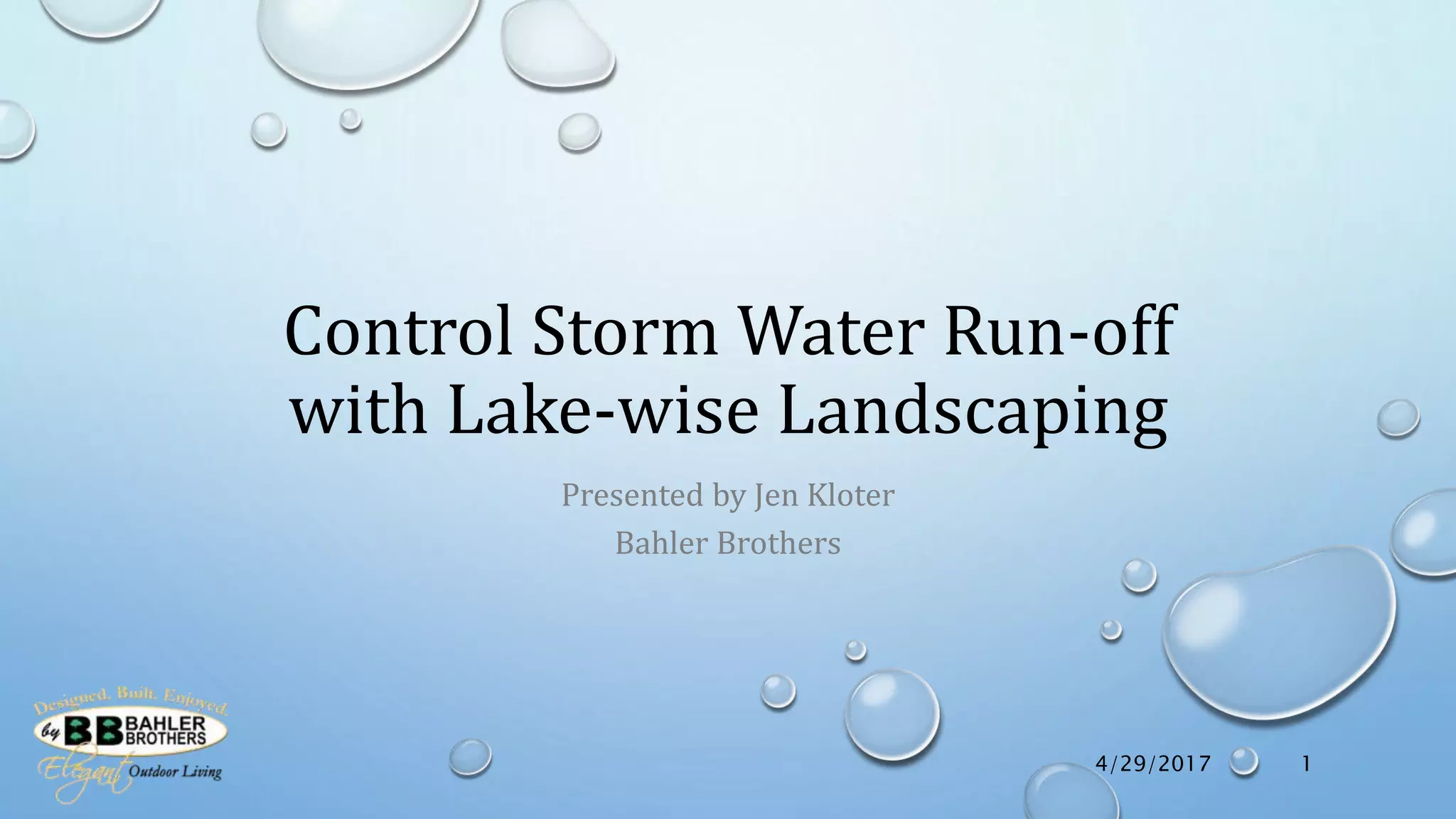 Control storm water run off with lake-wise landscaping | PPTX