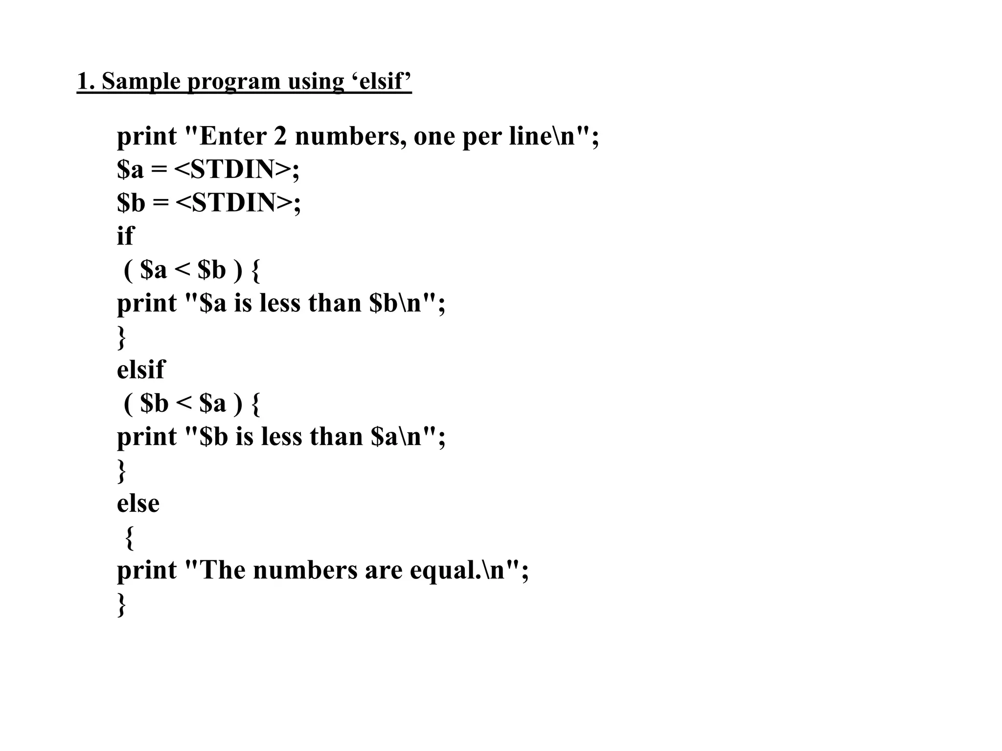 TYPES OF CONTROL STRUCTURES SEEN IN PERL.ppt | Programming Languages | Computing