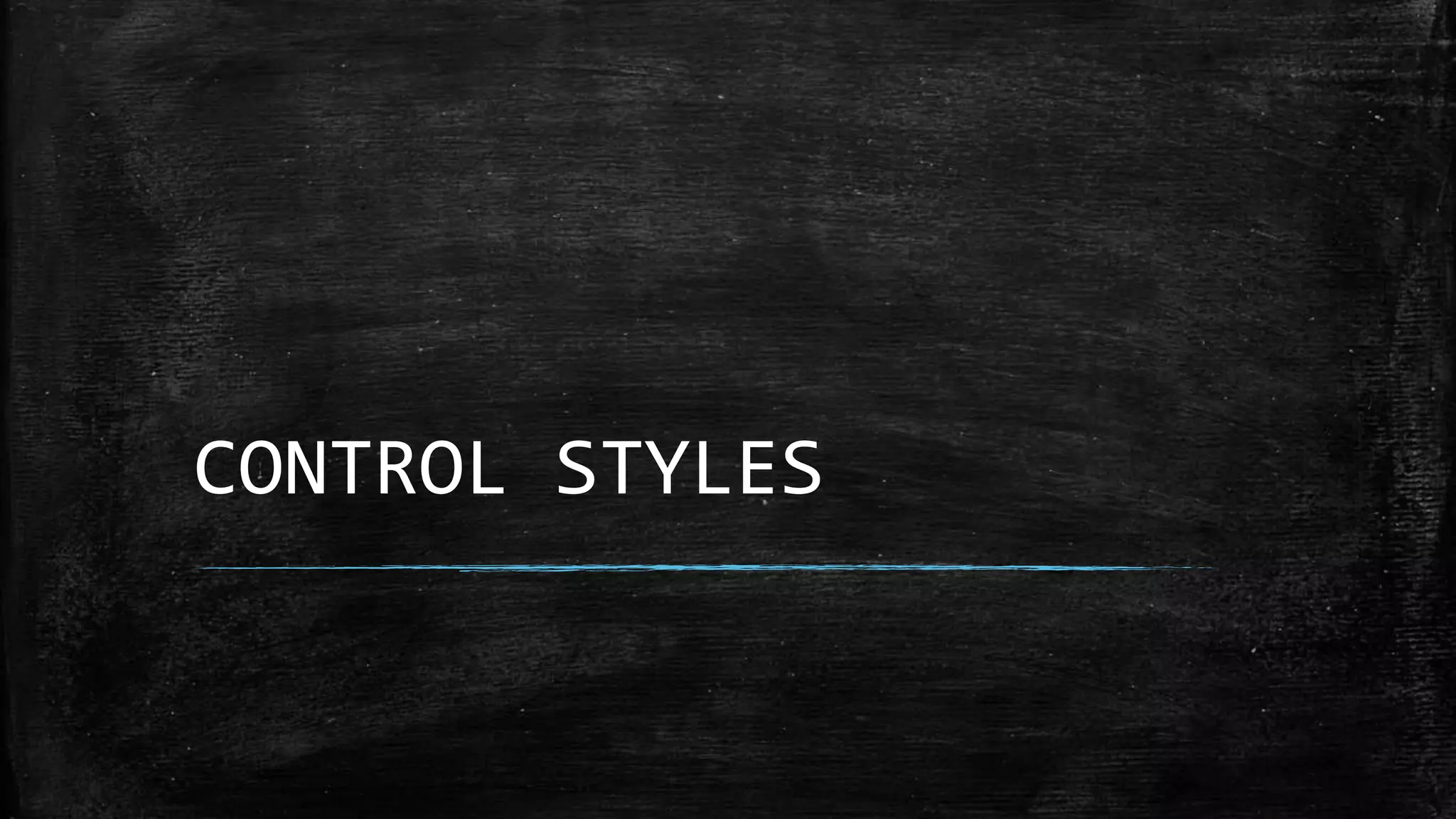 Control Styles.pptx