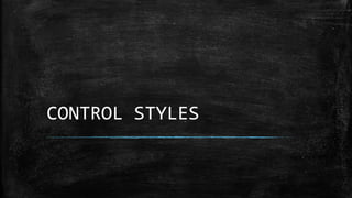 Control Styles.pptx