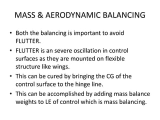 Mass, Aerodynamic balancing &control surface construction in aircraft ...