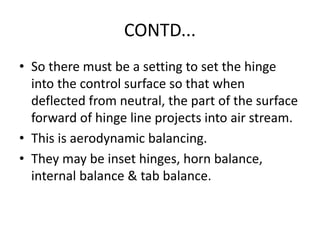 Mass, Aerodynamic balancing &control surface construction in aircraft ...
