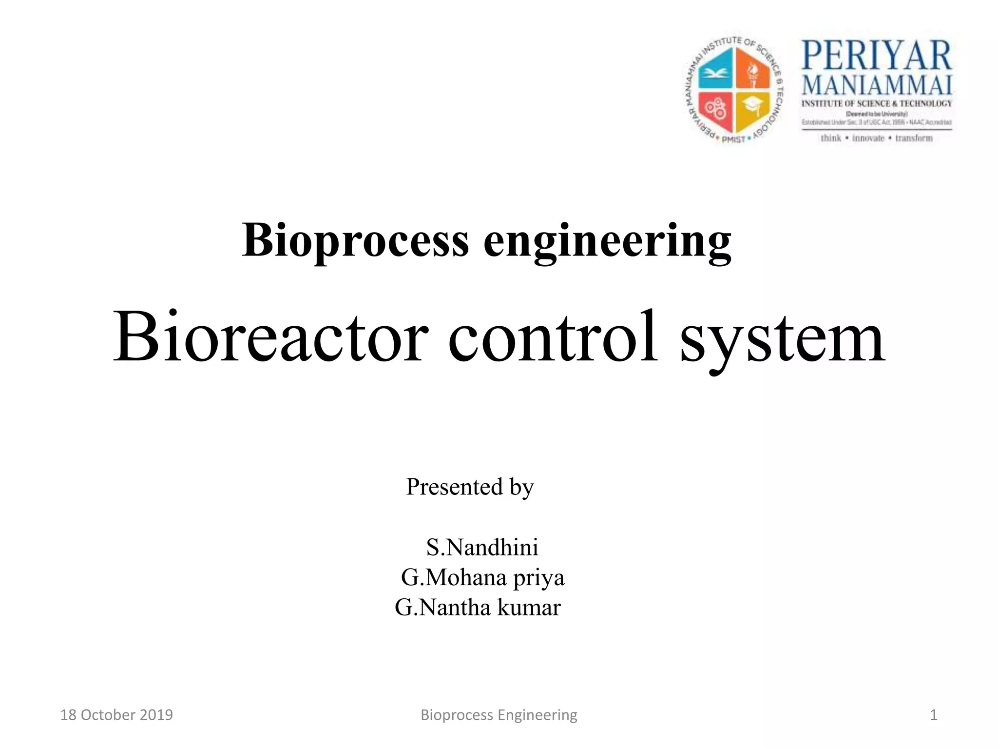 Bioreactor control system | PPTX
