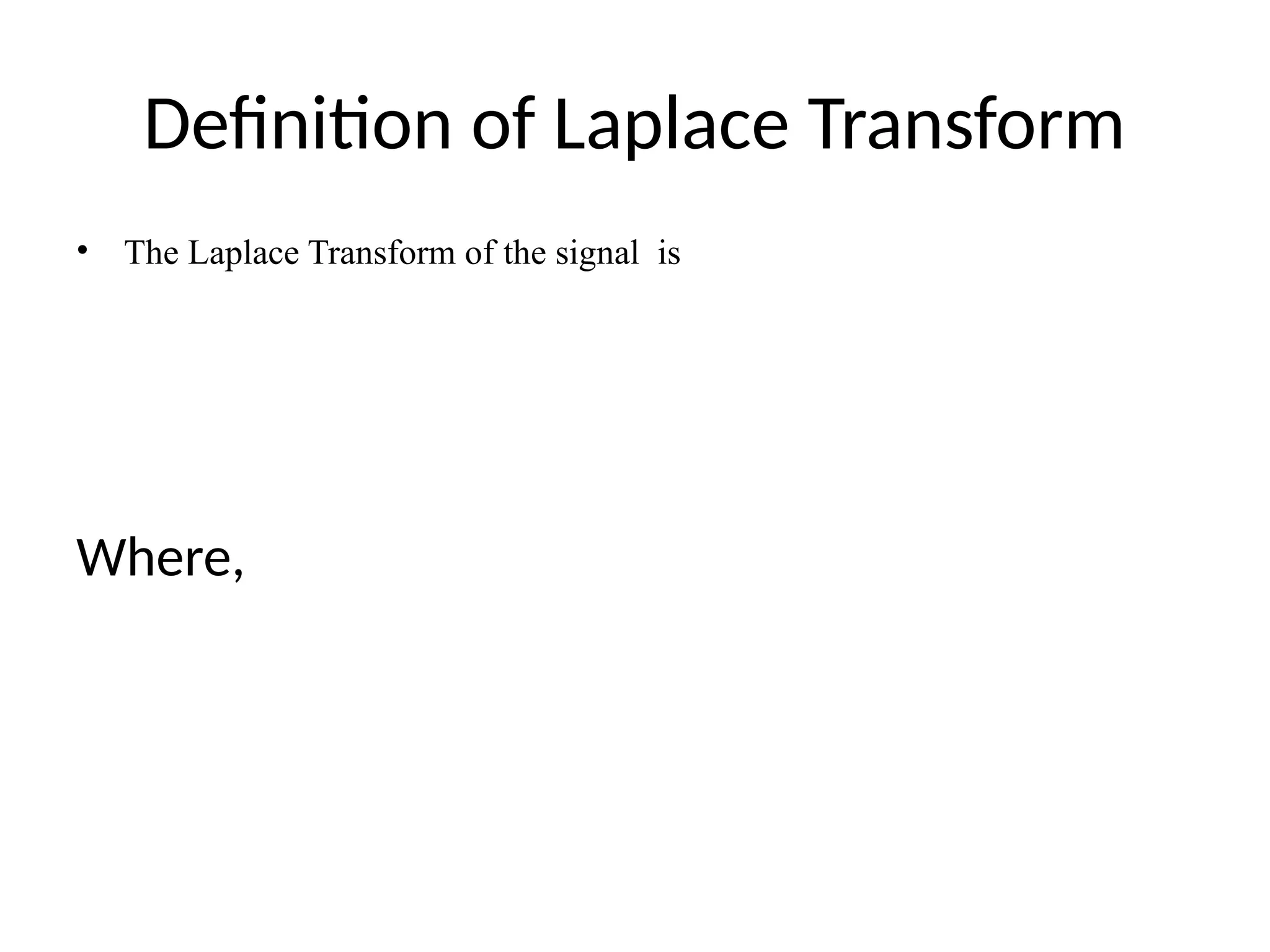 Control System Lect. 2.pptx decerpt the laplace transformer | PPTX