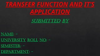 CONTROL SYSTEM TRANSFER FUNCTION PPT.pptx