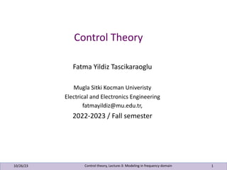Control Theory Lecture Feedback Control Design | PPT