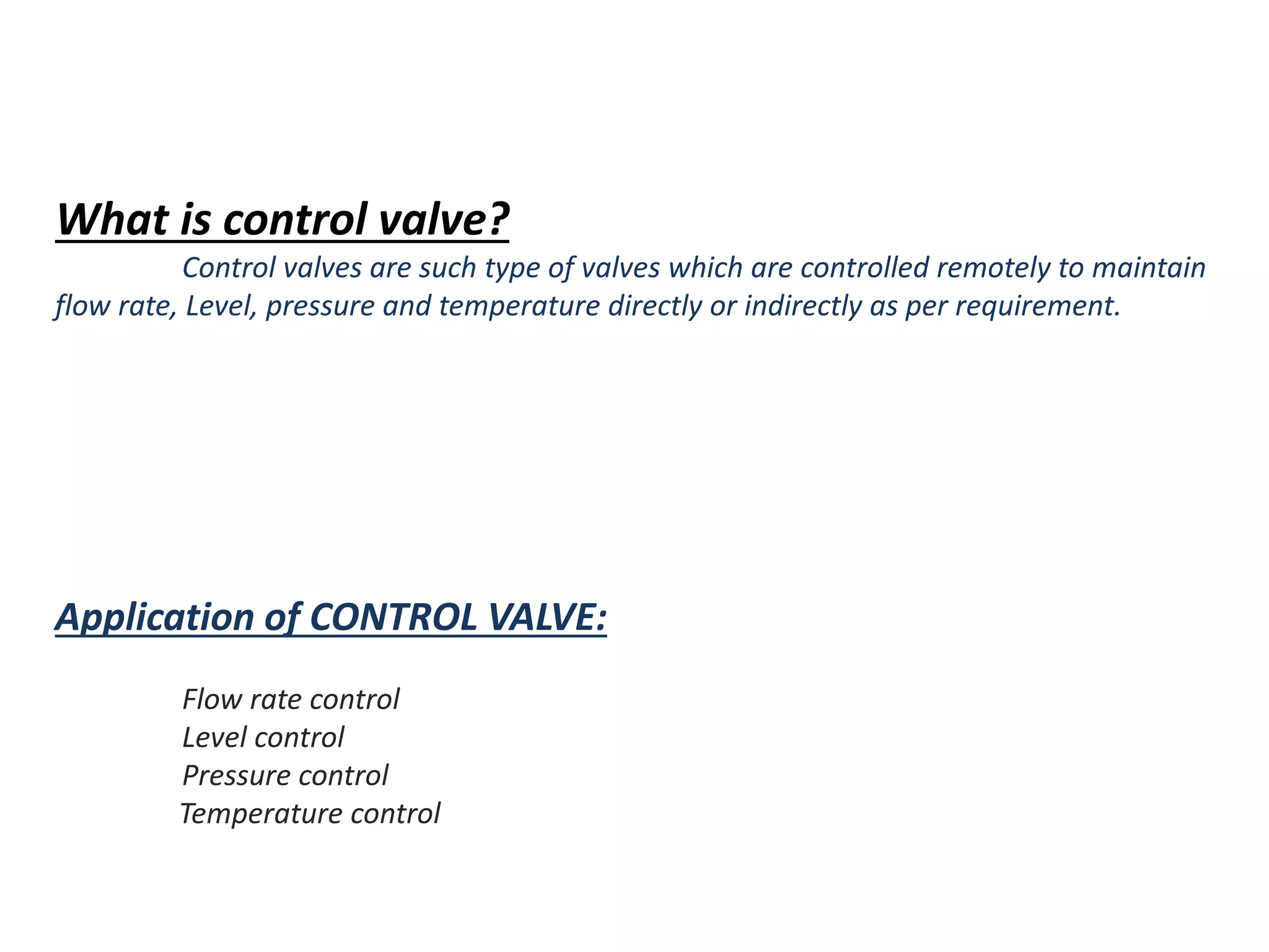 Control valve ppt | PPTX