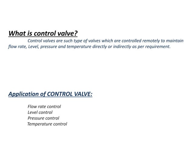 Control valve ppt | PPTX
