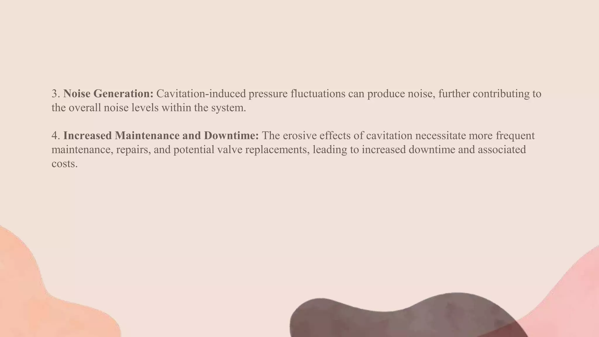 CONTROL VALVE NOISE AND CAVITATION: CAUSES, EFFECTS, AND MITIGATION ...