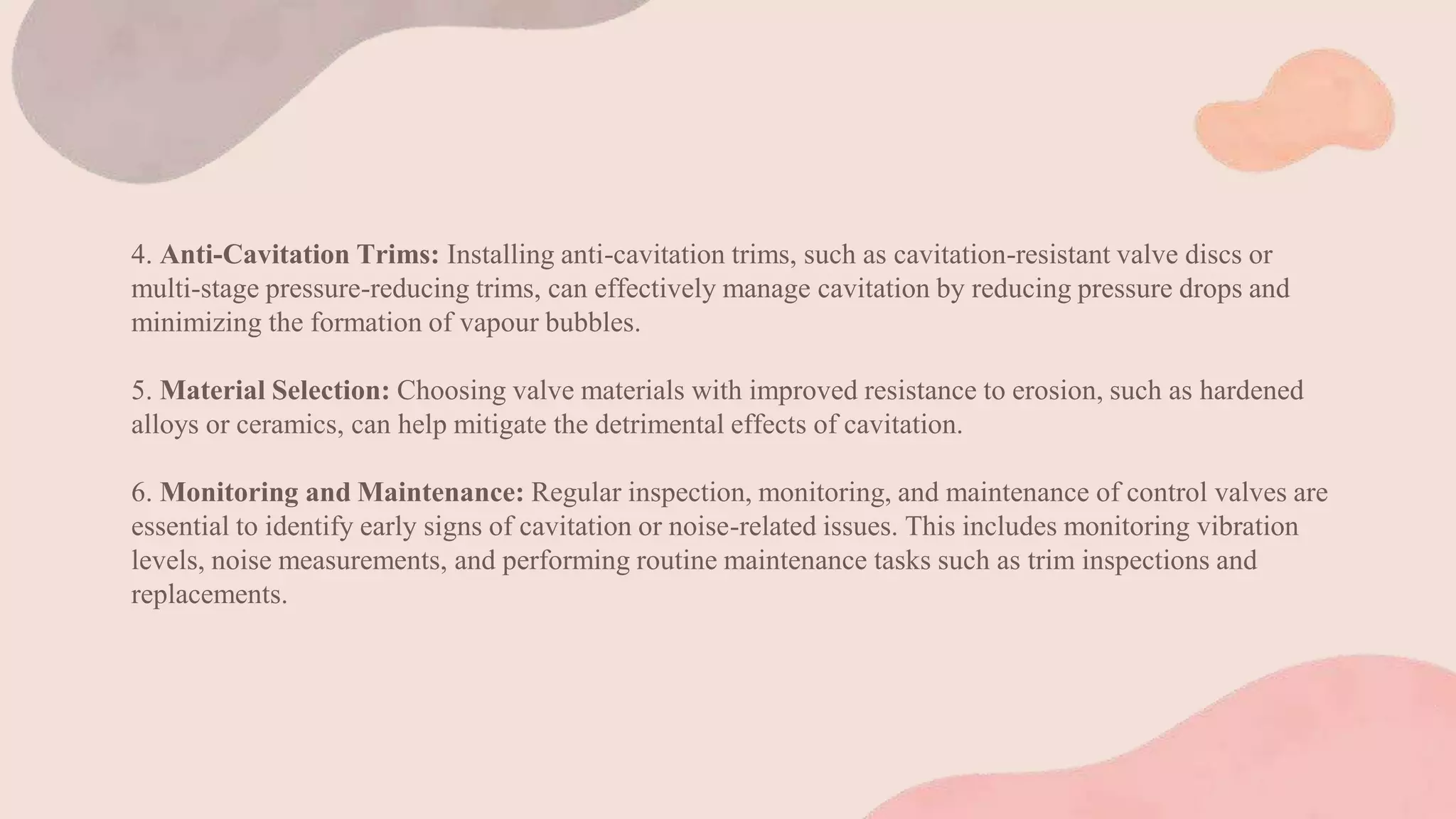 CONTROL VALVE NOISE AND CAVITATION: CAUSES, EFFECTS, AND MITIGATION ...