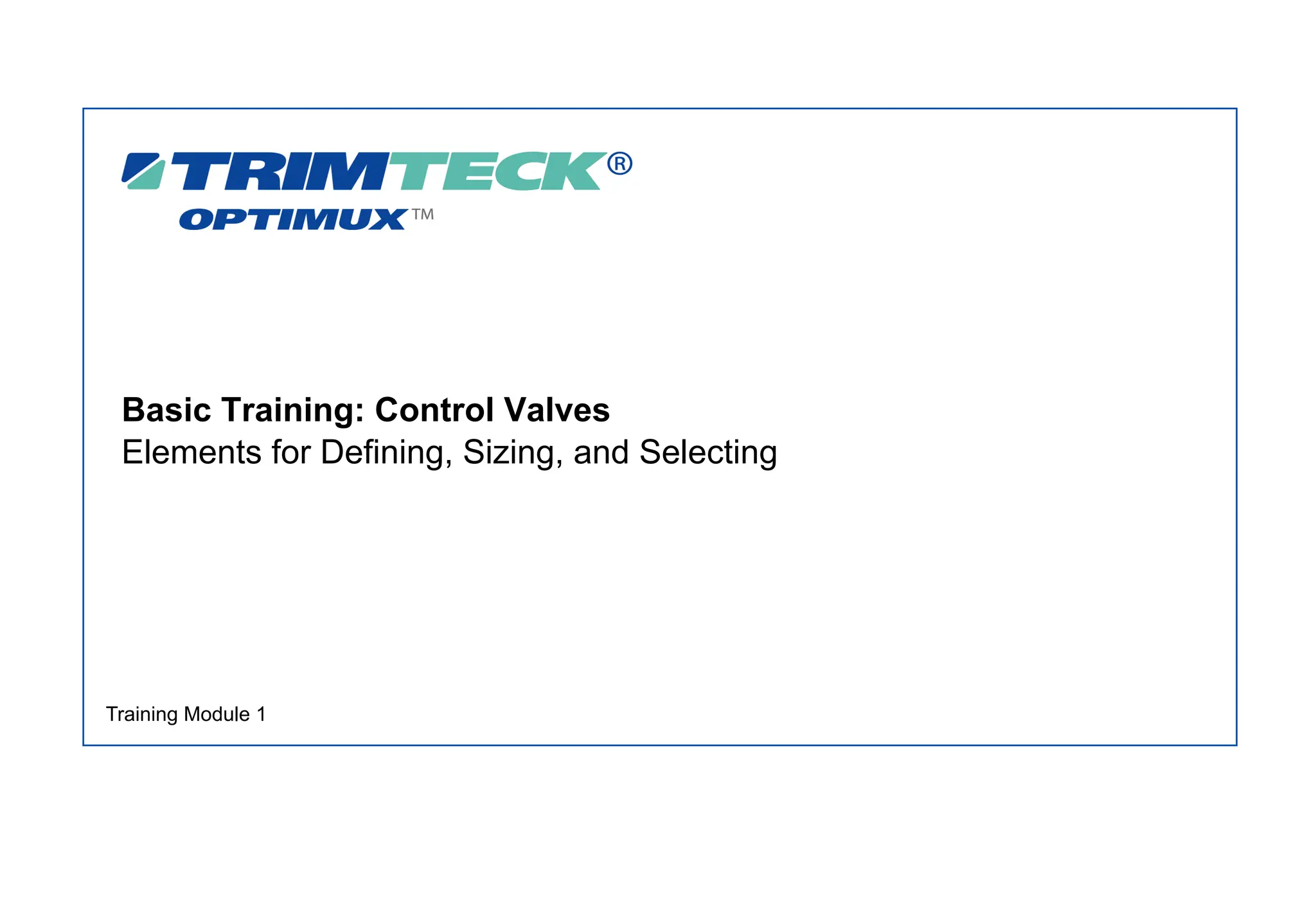 Basic Training - Control Valves Training .pdf