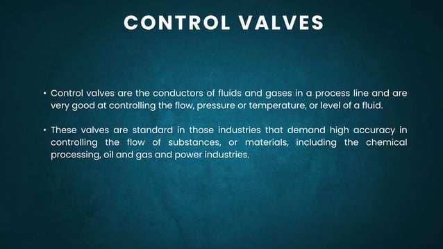 CONTROL VALVES VS BALL VALVES KEY DIFFERENCES AND SELECTION CRITERIA | PPT