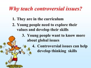 Controversies in teaching | PPTX
