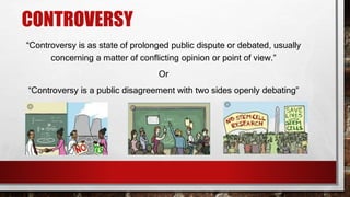 Controversy | PPTX