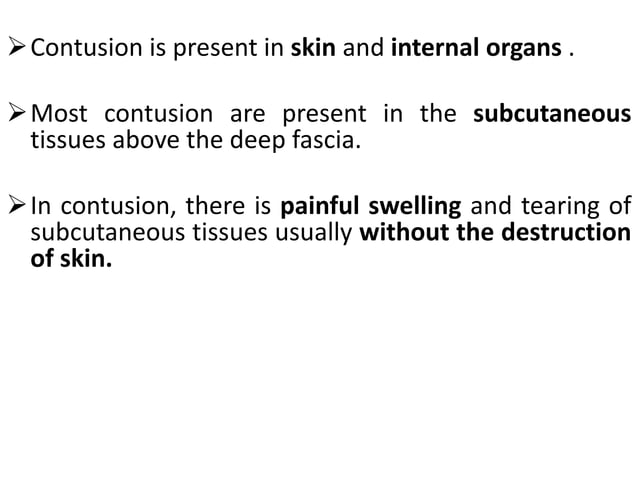 Contusion - A physical injury. It happen by any road accident, falling ...