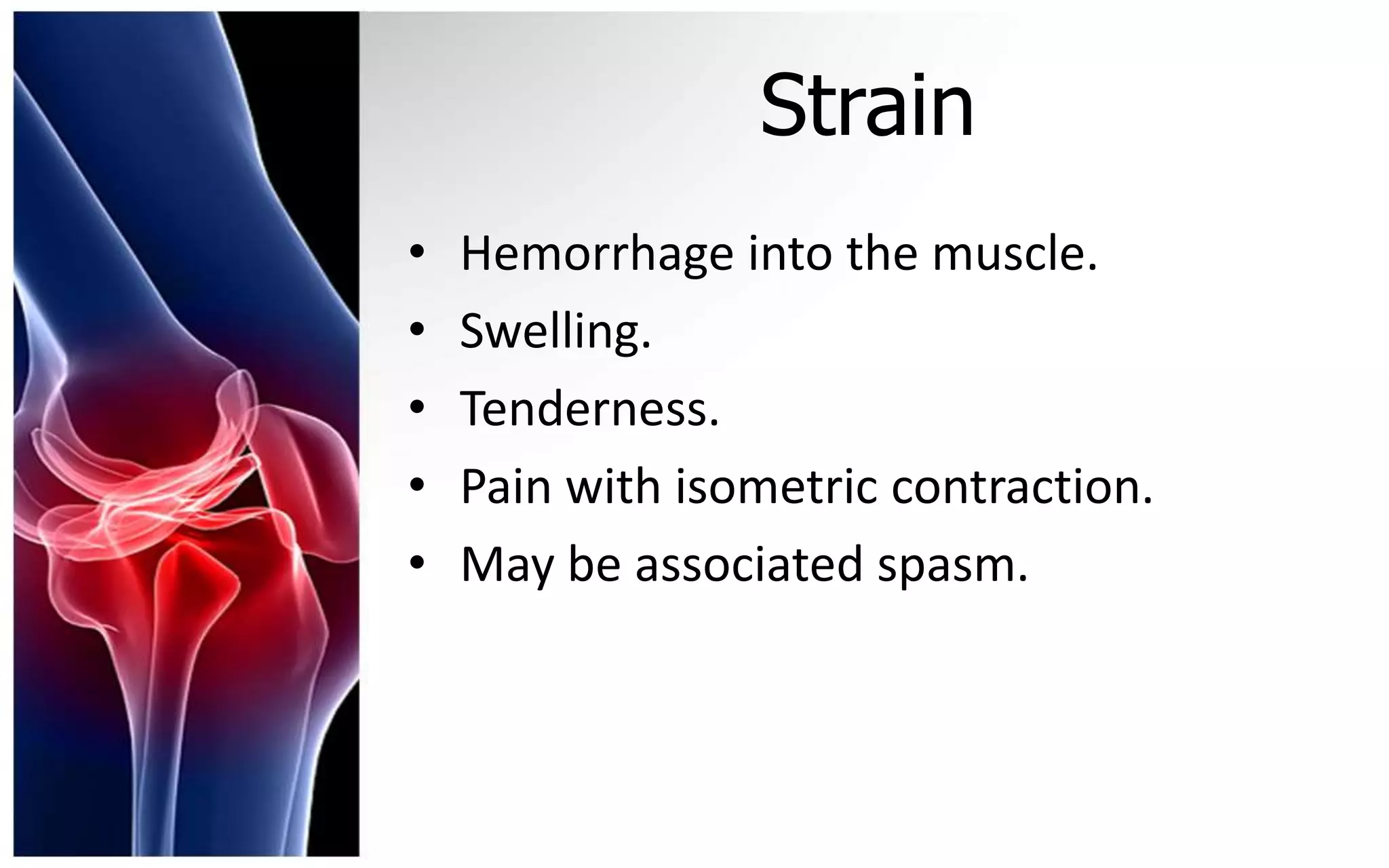 Contusions, strains and sprains | PPTX