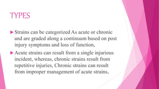 Contusion,strain,sprains.pptx