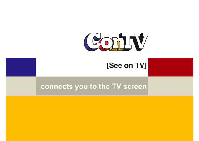 ConTV Presentation | PPT