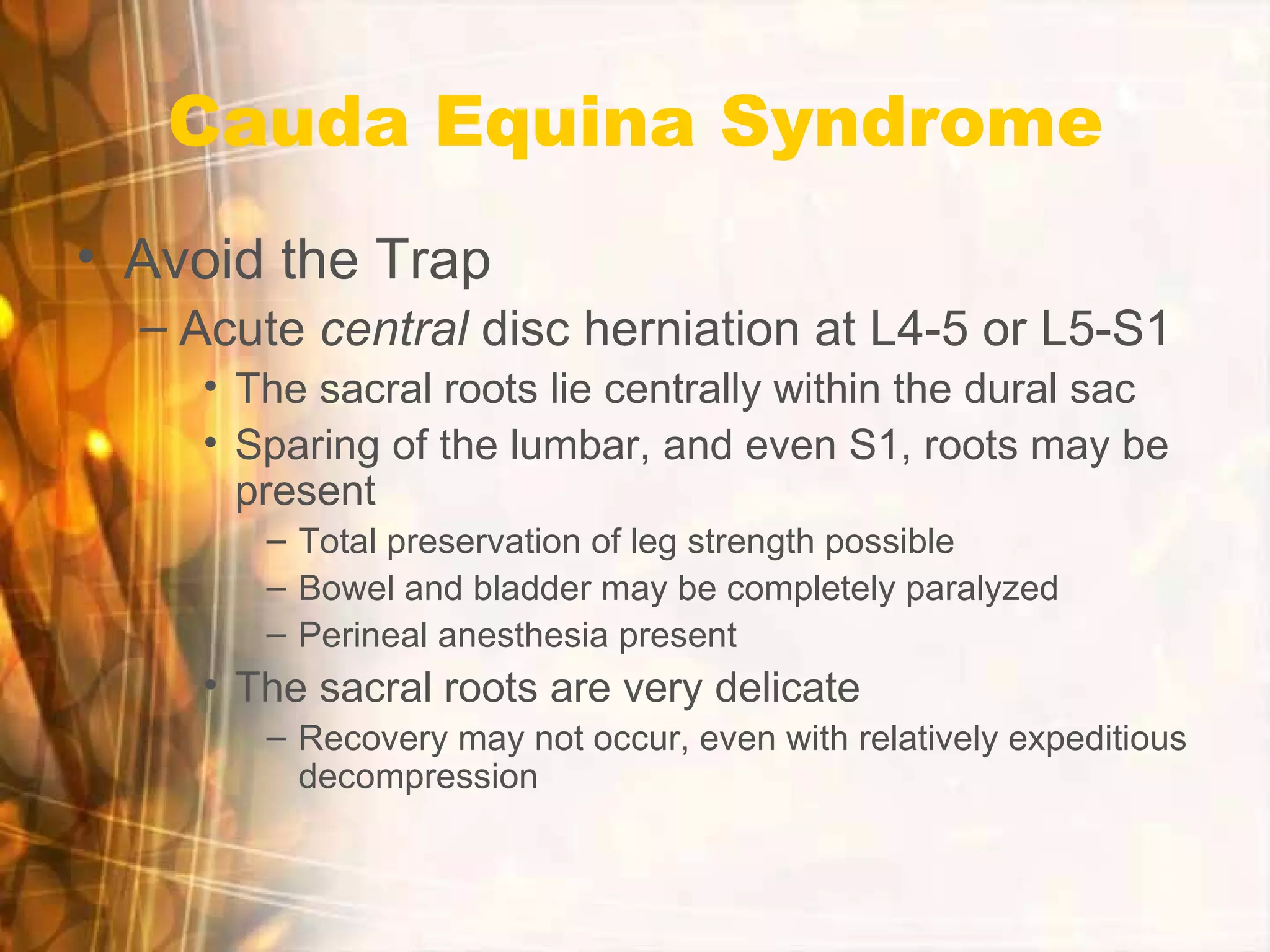 Conus medullaris and cauda equina syndromes | PPT